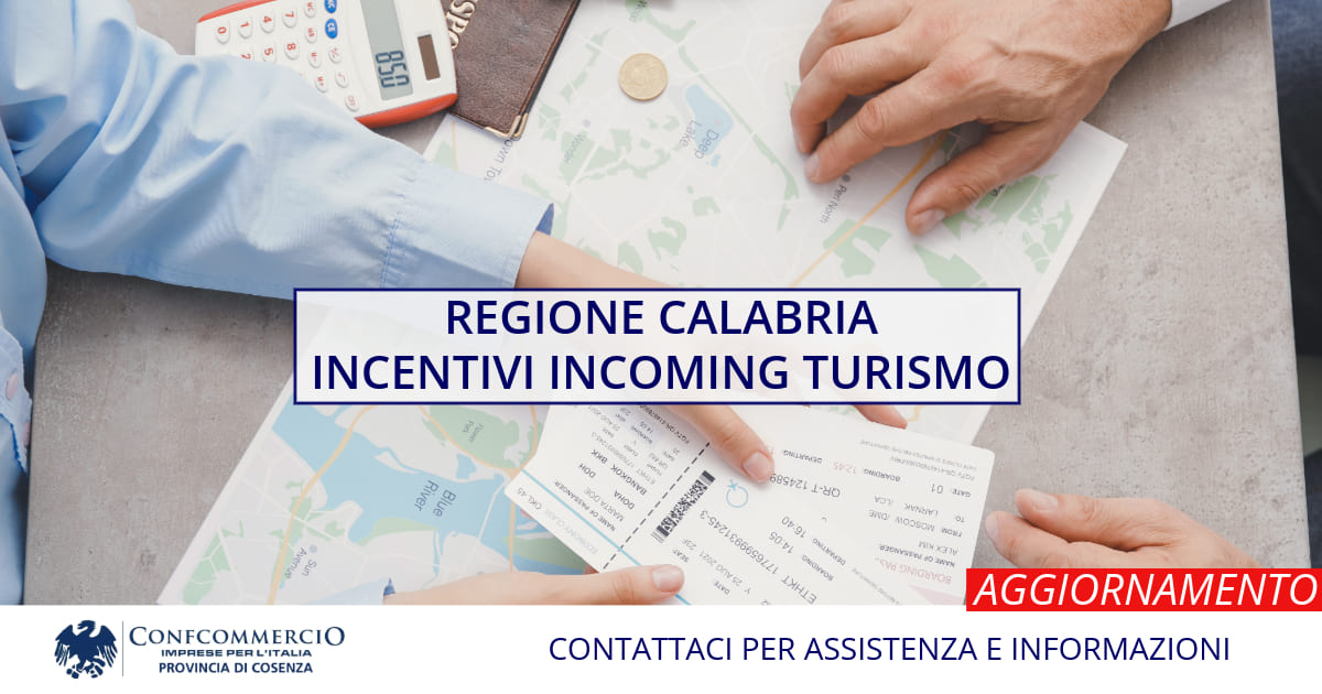 Regione Calabria: nuovi incentivi per l’incoming turistico